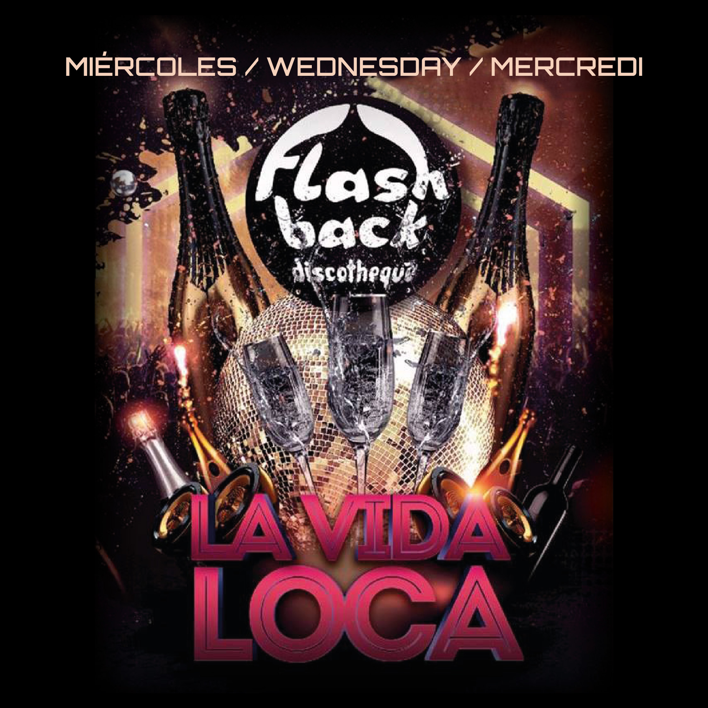 Flash Back Disco Salou Desde 1969 LA VIDA LOCA - MIÉRCOLES 29 DE JUNIO ...