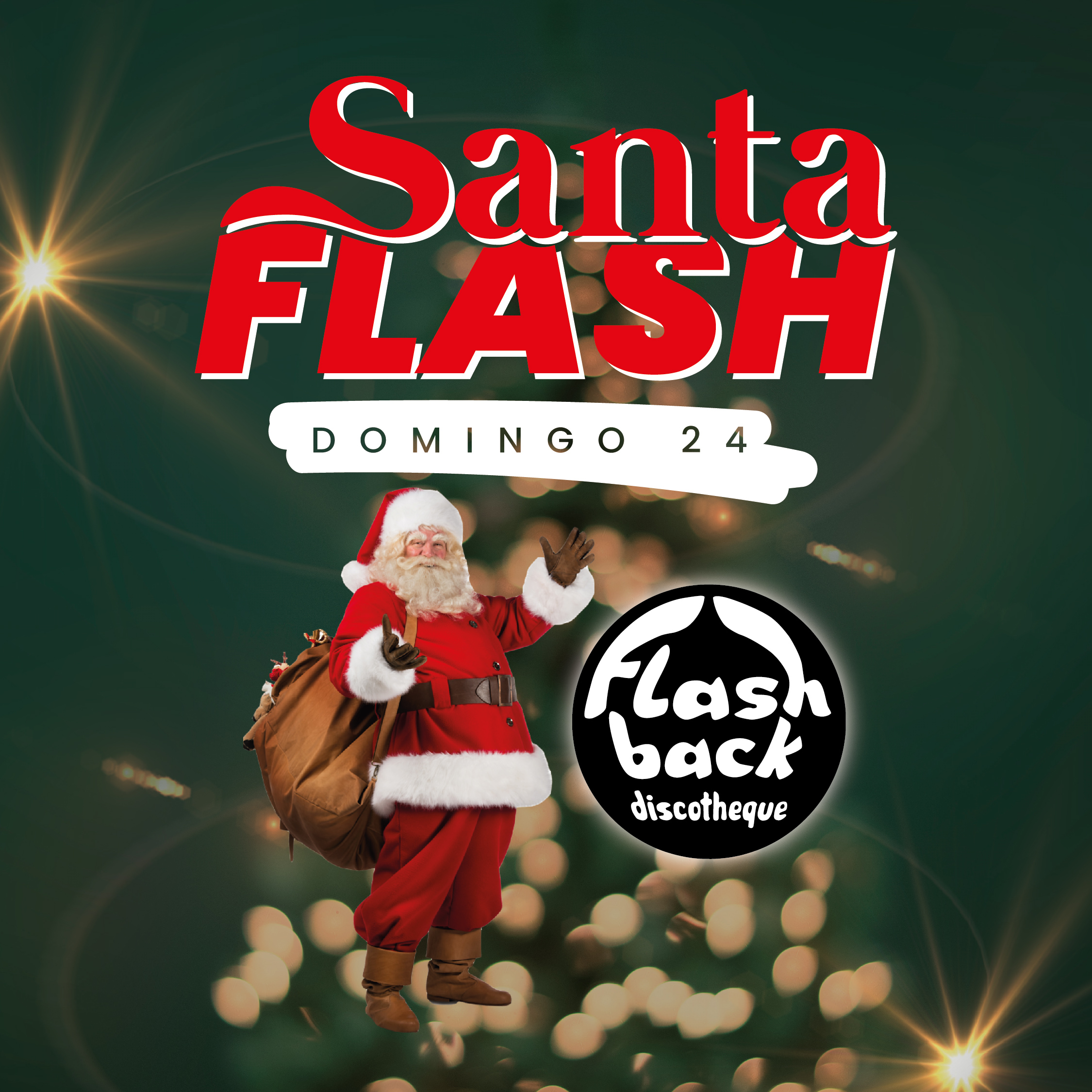 Flash Back Disco Salou Desde 1969 SANTA FLASH NAVIDAD - DOMINGO 24 DE ...
